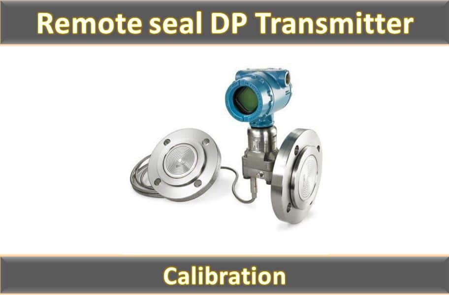 Remote seal DP Transmitter calibration